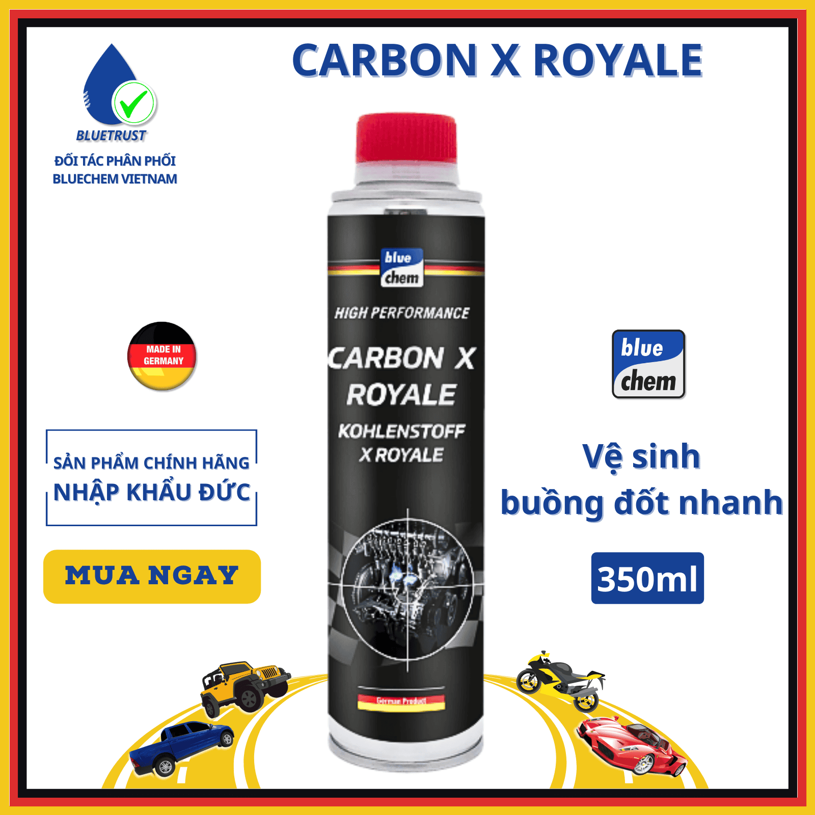 Dung Dịch Vệ Sinh Kim Phun Buồng Đốt Nhanh BLUECHEM - Royale Carbon X